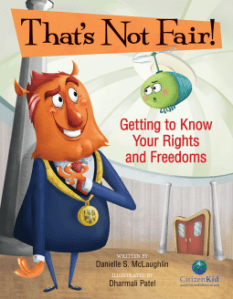 That’s Not Fair! introduces kids to rights, freedoms, and making ...